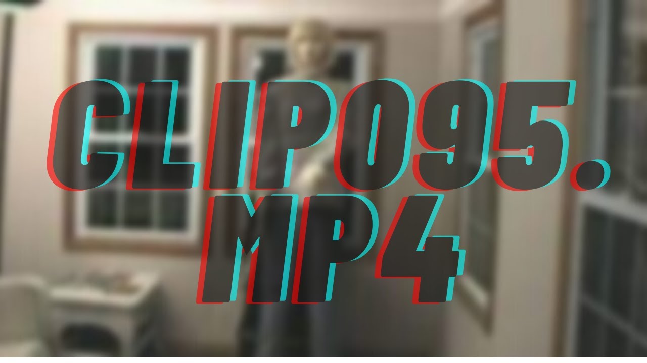 Clip095 Mp4 Original Upload Youtube