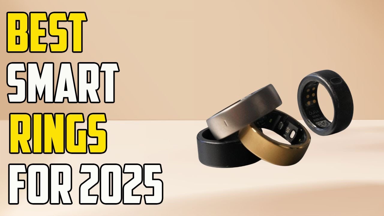 5 Best Smart Rings 2025 Best Smart Ring 2025 Youtube