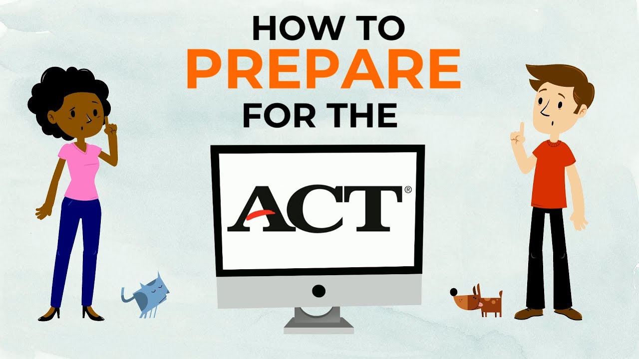 How To Prepare For The Act Youtube
