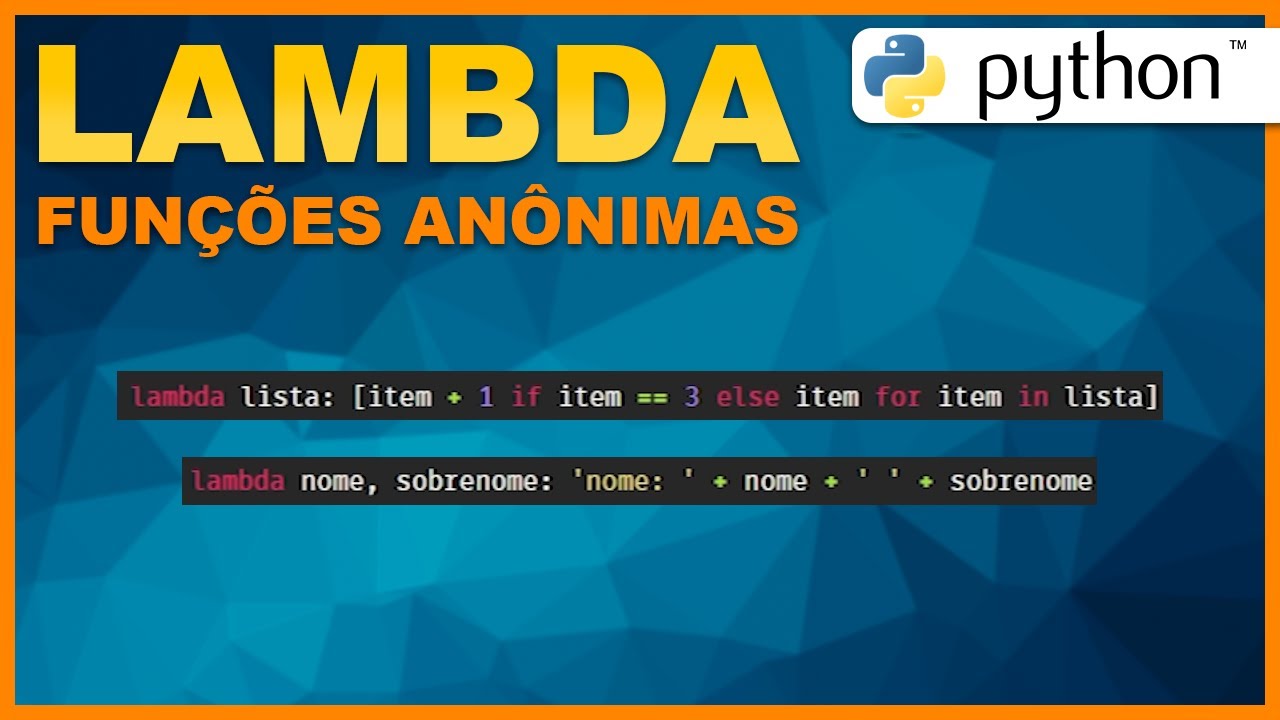 Python Funções Anônimas Lambda Como Utilizar Youtube