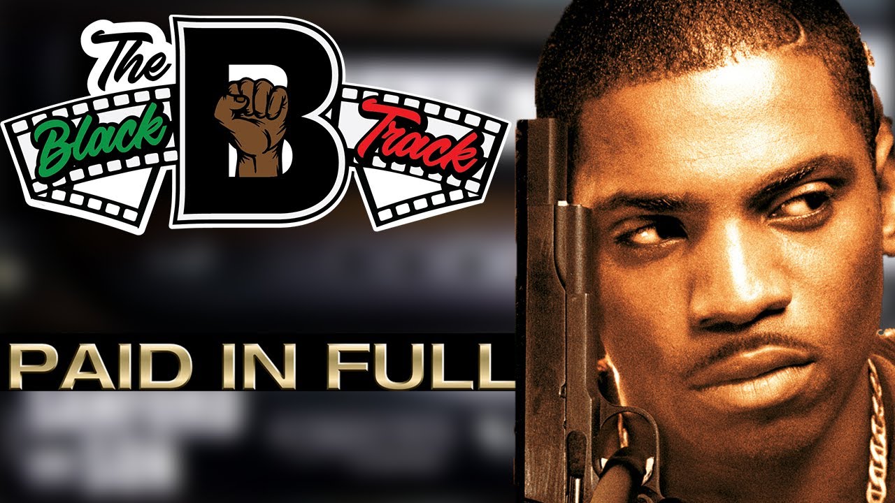 The Blacktrack 32 Paid In Full Youtube