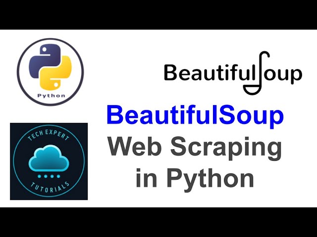 Ultimate Python Web Scraping Tutorial With Beautifulsoup Easy Web