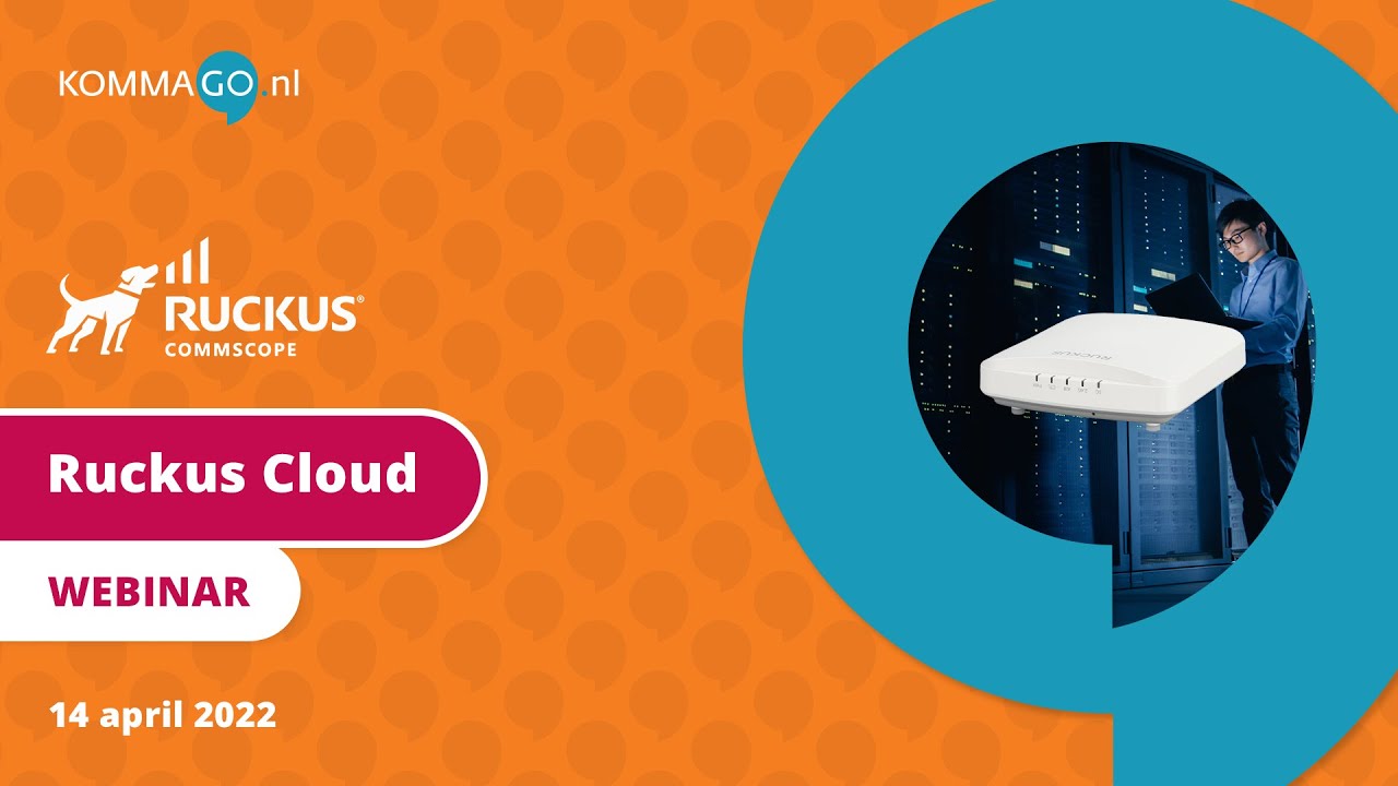 Ruckus Cloud Webinar Youtube