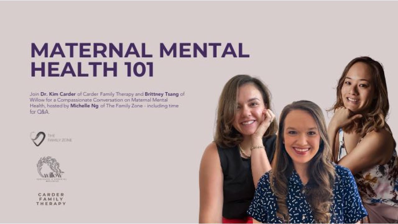 Maternal Mental Health 101 Carder Family Therapy Youtube