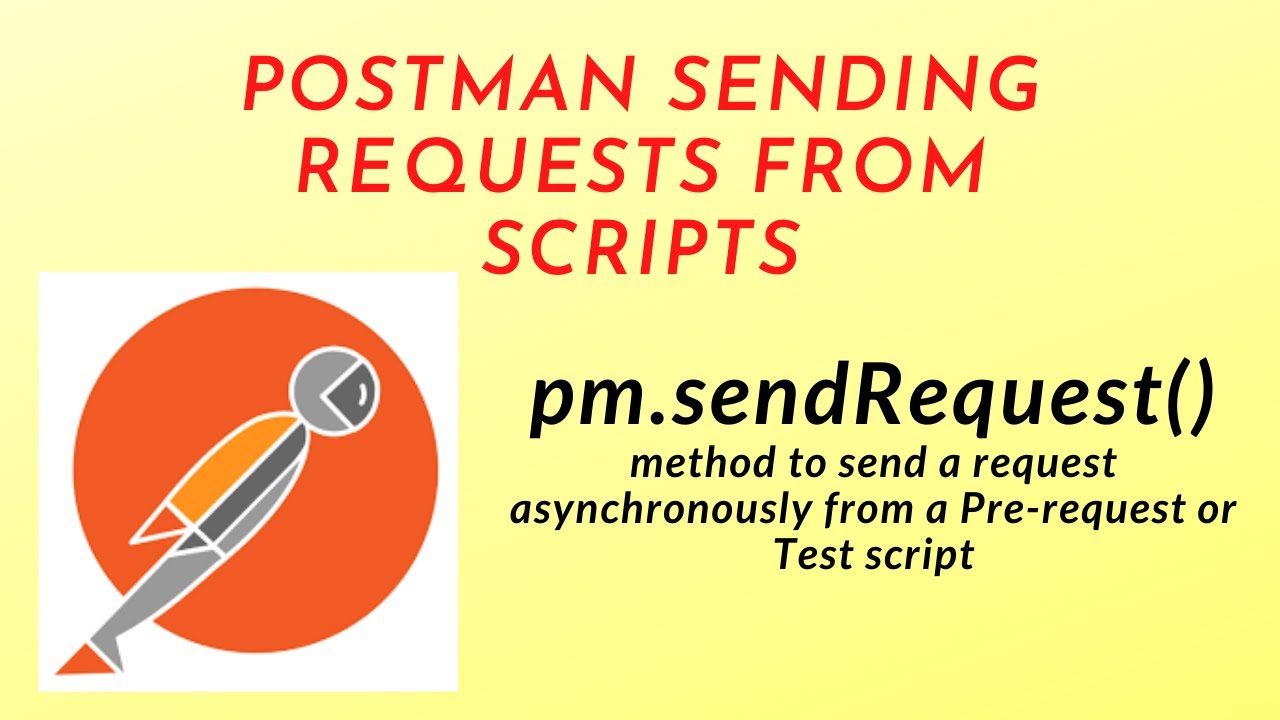 Postman Send Request From Script Using Pre Request Or Test Youtube