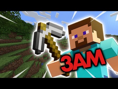 Minecraft At 3am Youtube