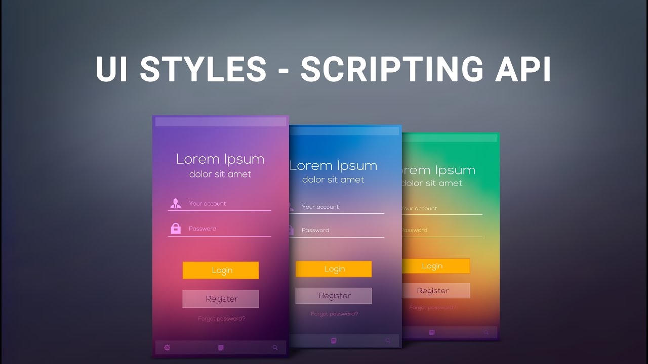 Ui Styles Scripting Api Youtube