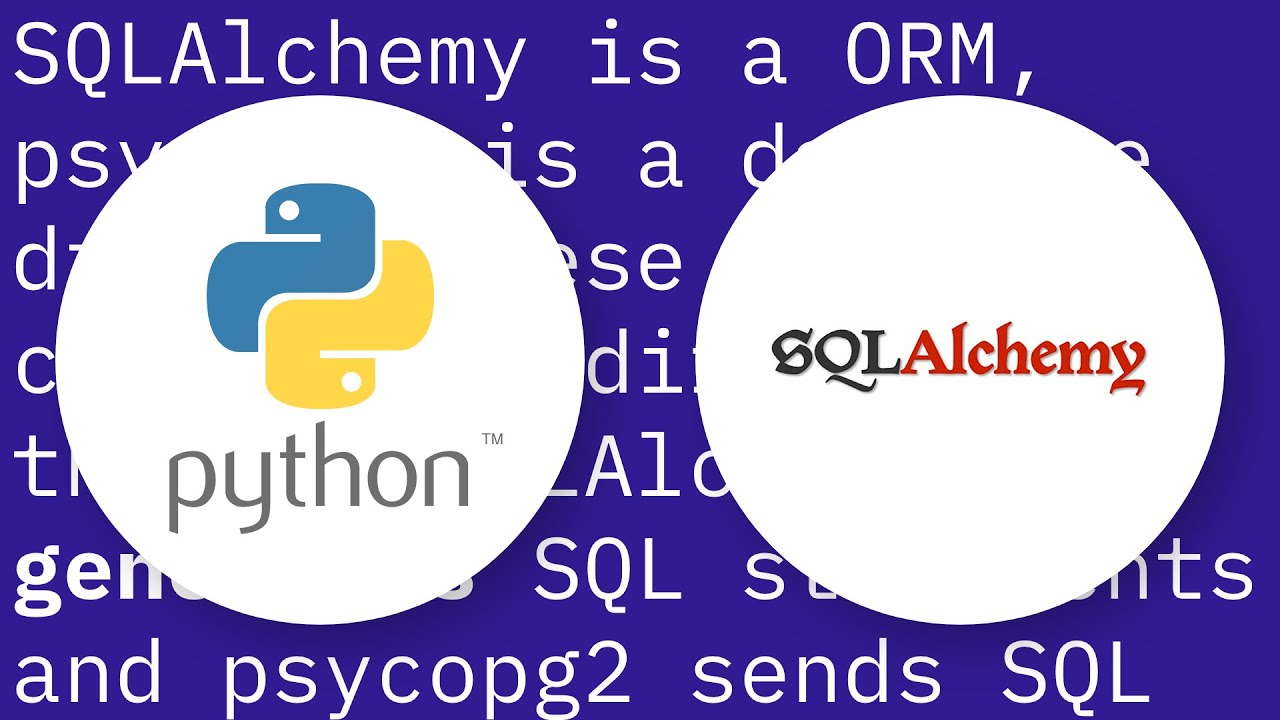 Sqlalchemy Or Psycopg2 Youtube