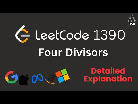 Four Divisors Leetcode 1390 Sum Of Numbers With Exactly 4 Divisors