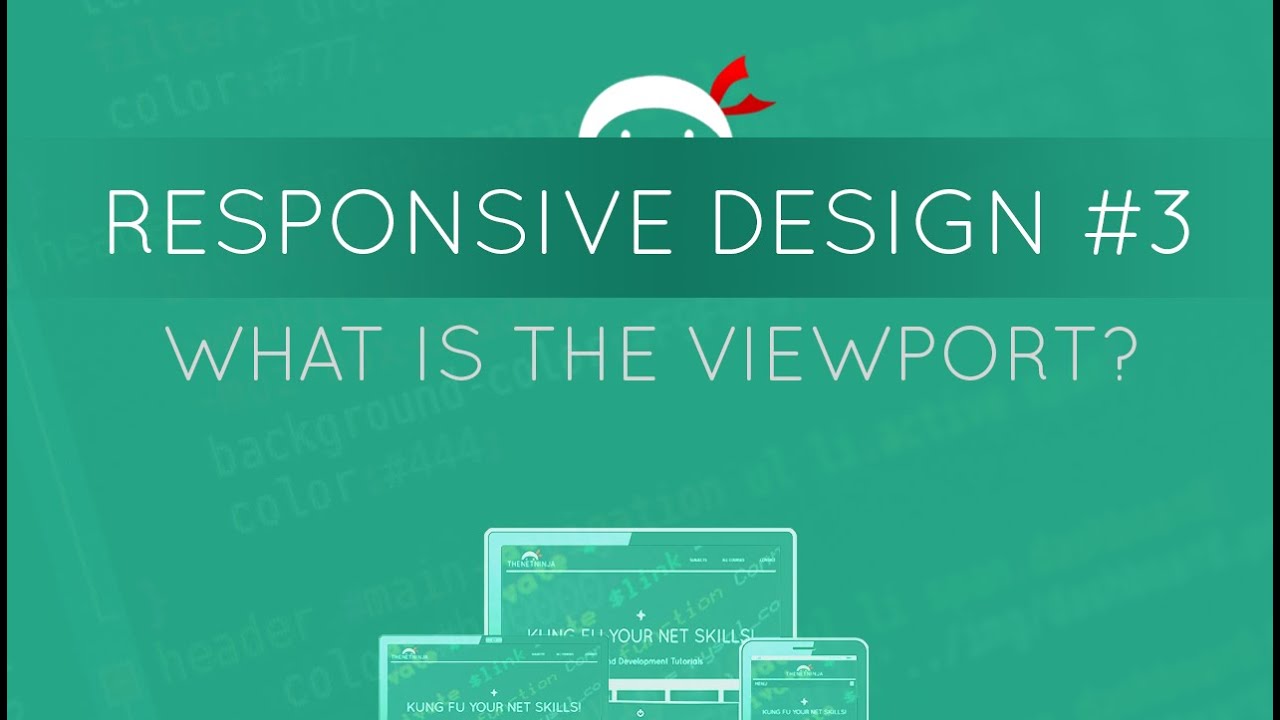 Responsive Web Design Tutorial 3 Intro To The Viewport Youtube