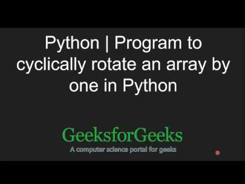 Python Programming Tutorial Cyclically Rotate An Array By One List