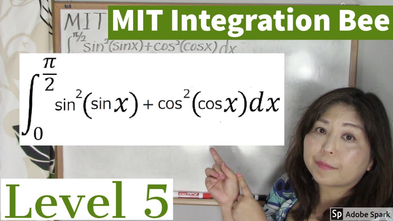 Calculus Integration 25 積分レッスン Year 2020 Mit Integration Bee Test