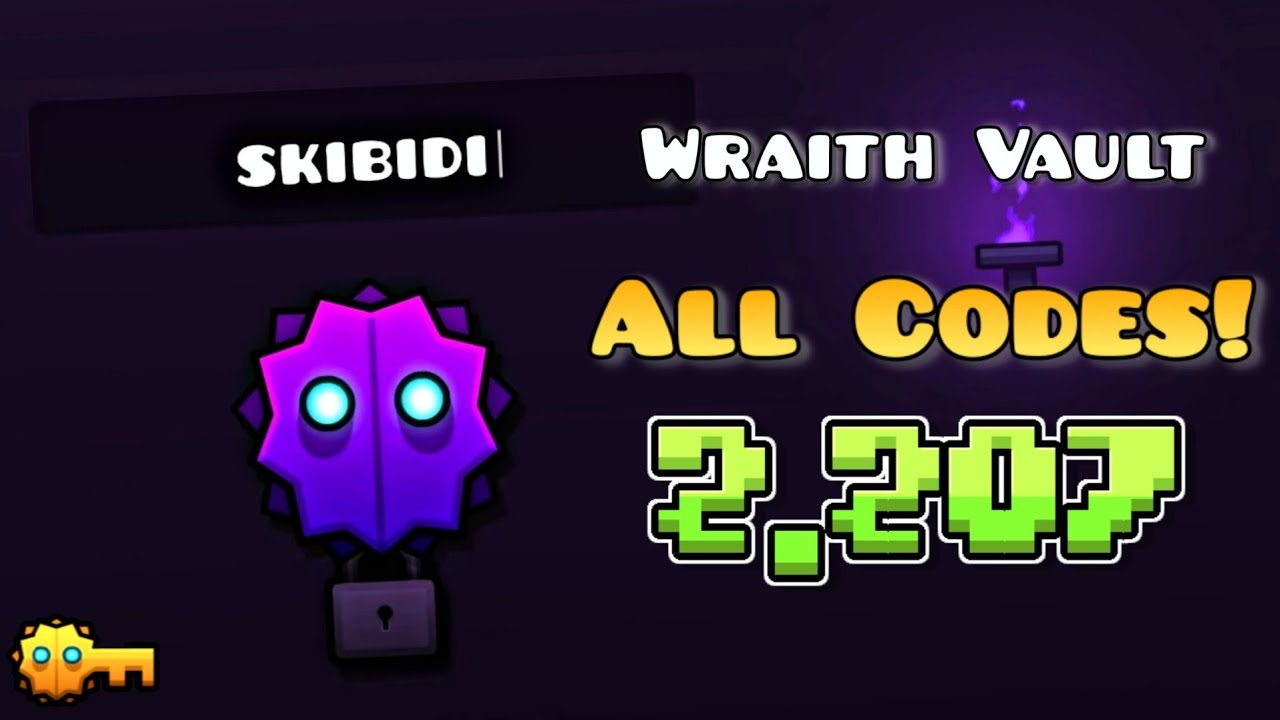 The Wraith Vault All Codes Secrets How To Unlock Geometry Dash 2