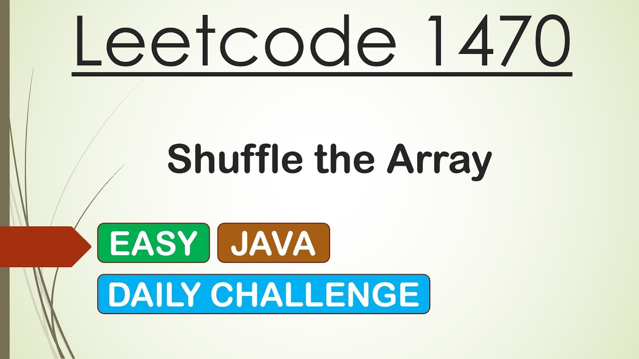Leetcode 1470 Shuffle The Array Java Youtube