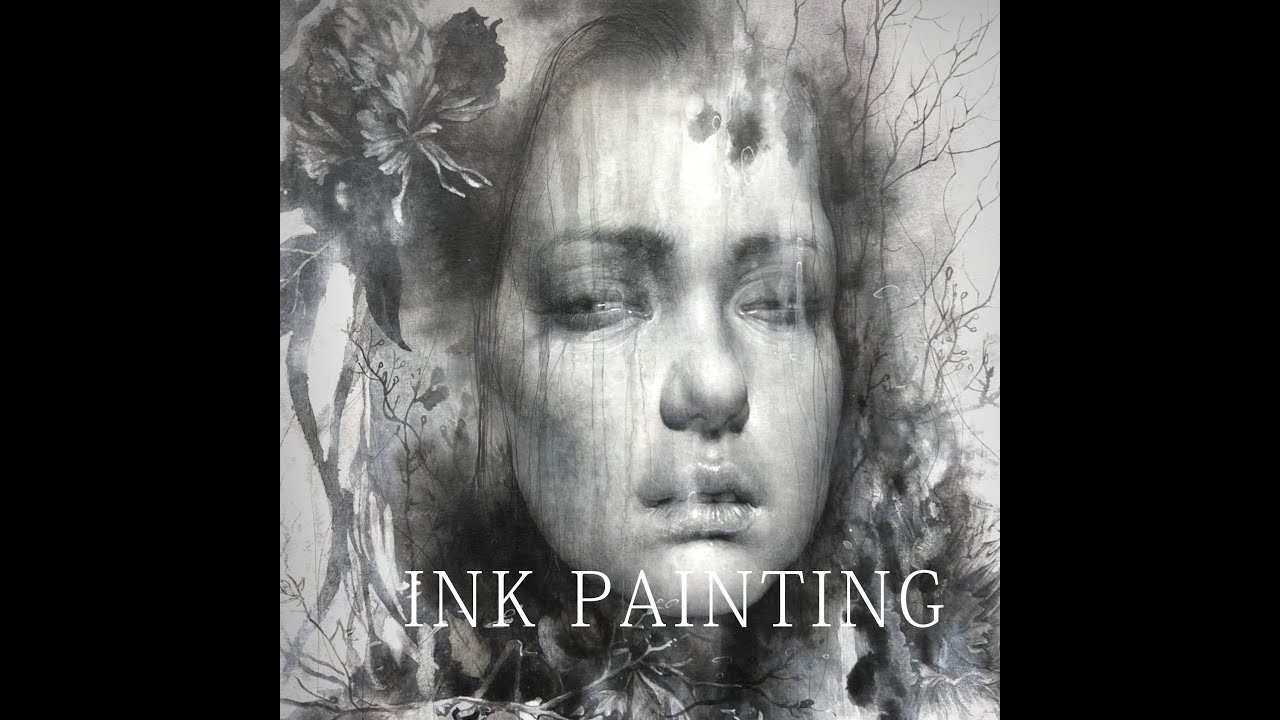 Ink Painting Youtube