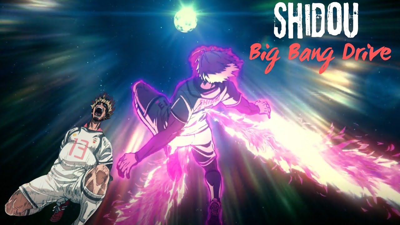Shidou Big Bang Drive Goal And Flow State Blue Lock Season 2 Episode