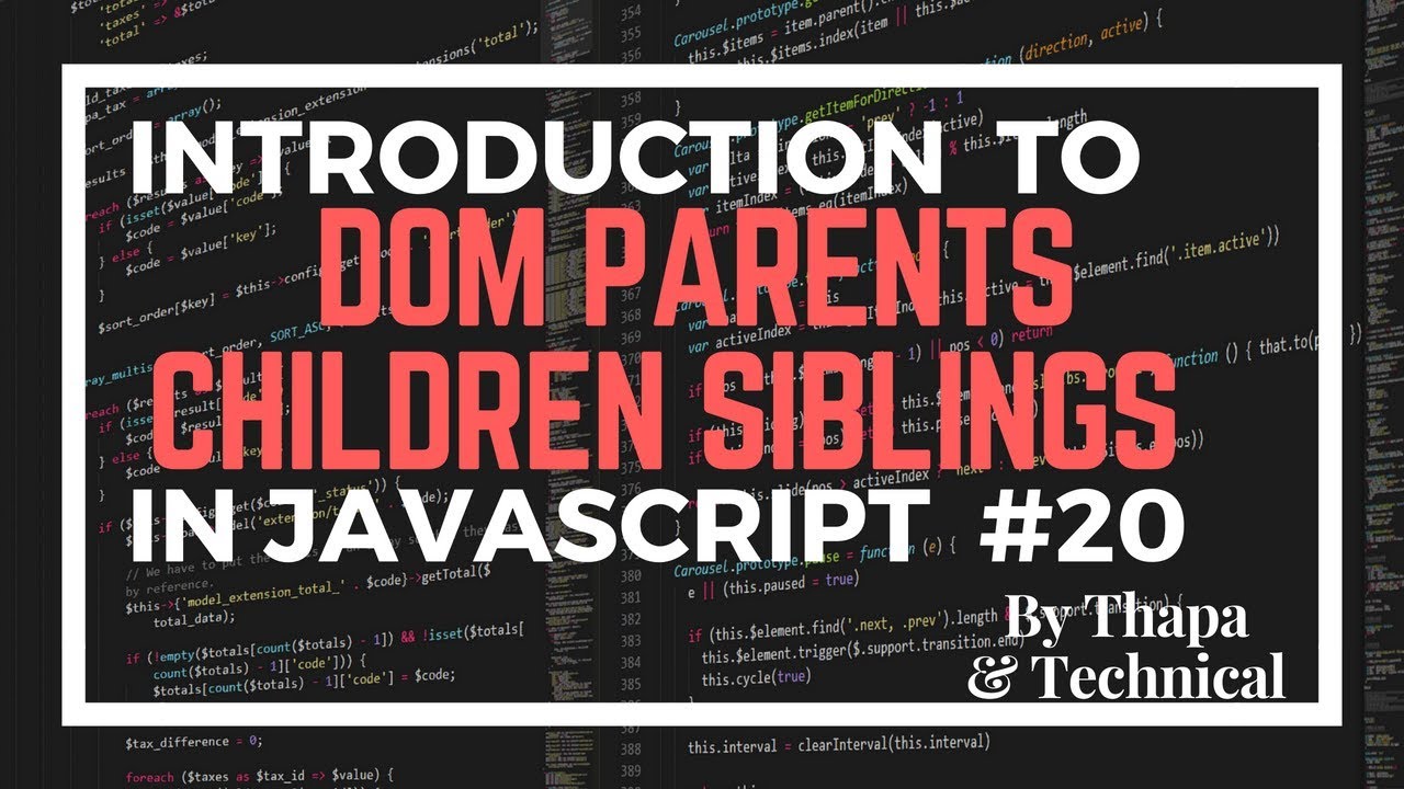 Javascript Dom Tutorial In Hindi Part 20 Javascript Parent Child