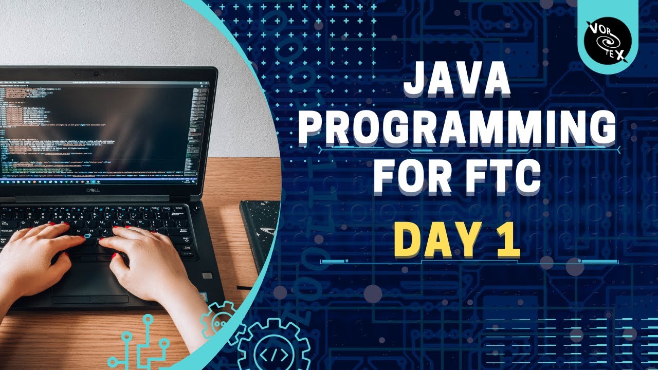 Java Programming For Ftc Day 1 Youtube
