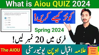 What Is Aiou Quiz Aiou Spring 2024 Quiz Information How To Attend Aiou ...
