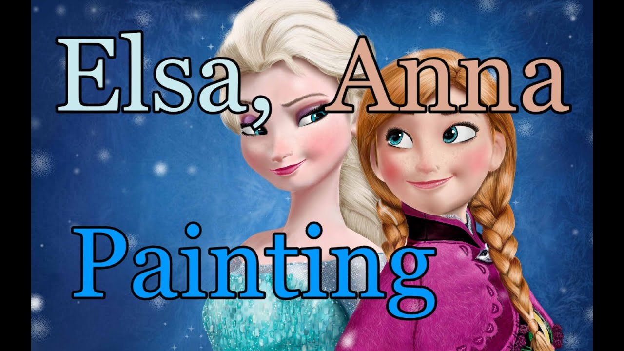 10 Incomparable Wall Art Painting Elsa And Anna Toddlers You Can Use It
