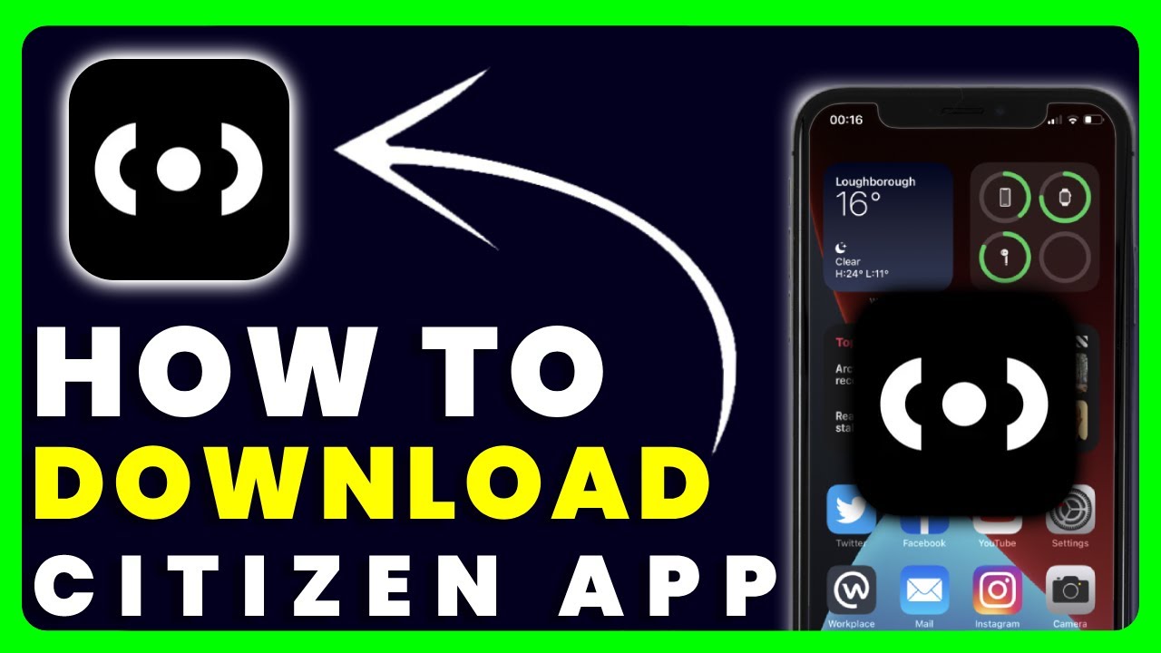How To Download Citizen App How To Install Get Citizen App Youtube