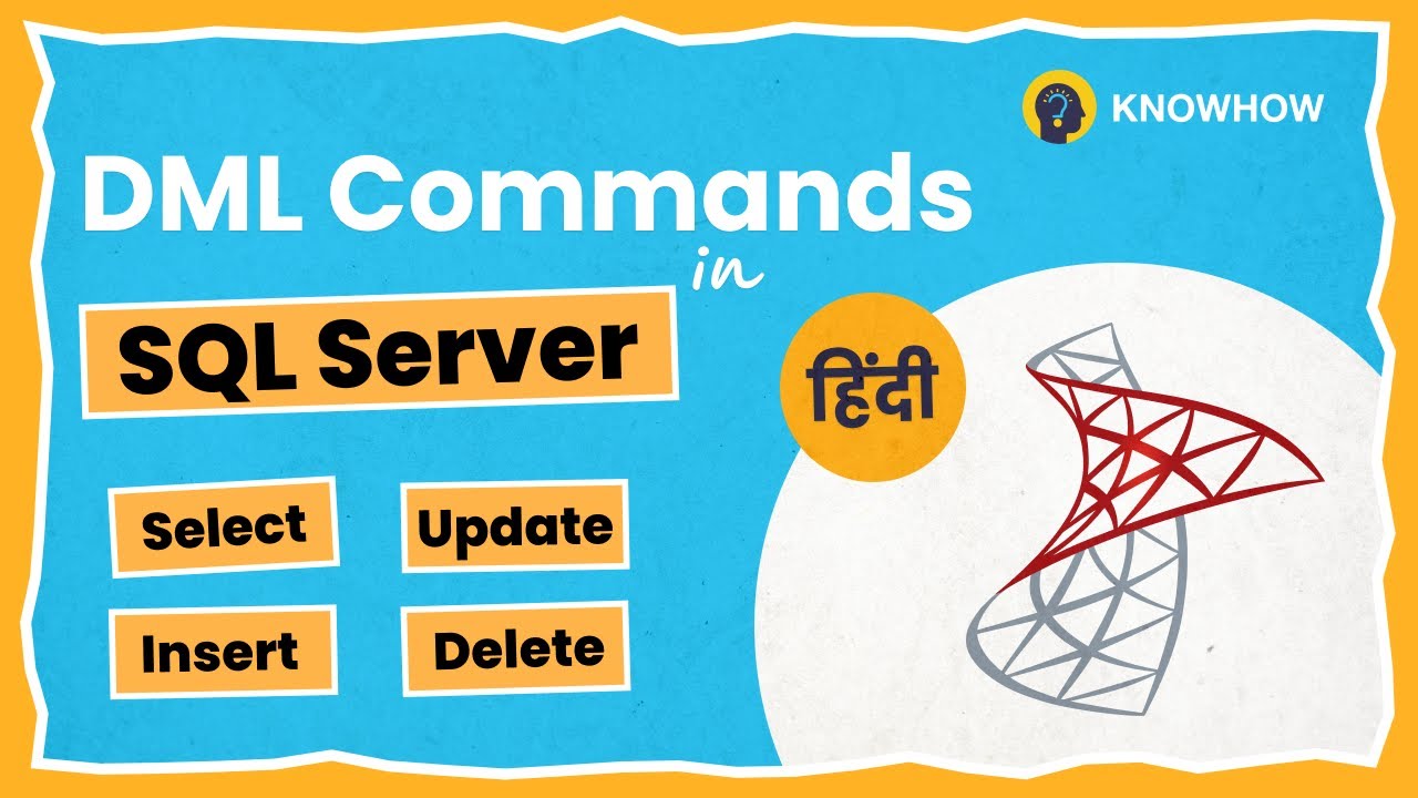 Dml Commands In Sql Server In Hindi Select Insert Update And