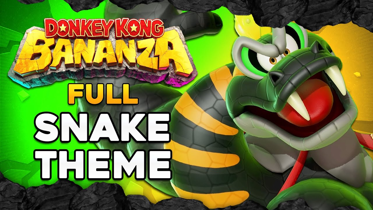 Donkey Kong Bananza Ost Full Snake Bananza Theme Hq Youtube