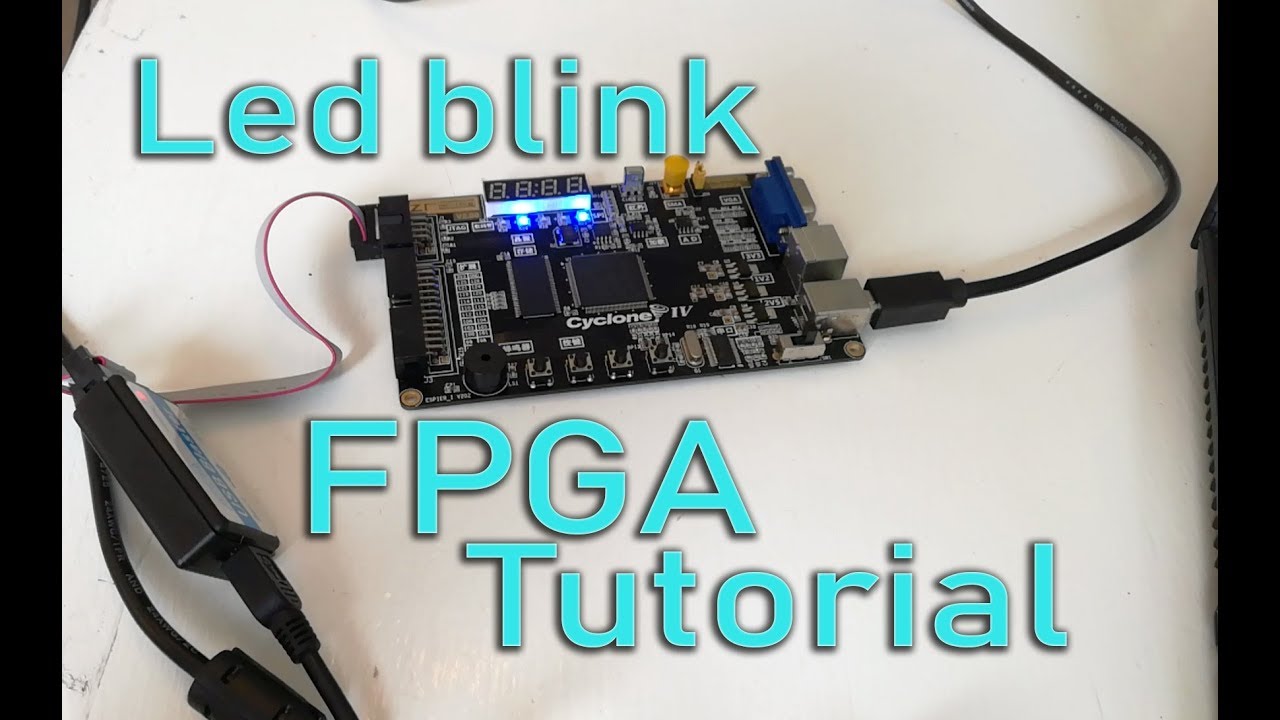 Fpga Blinking Led Tutorial Step By Step Altera Youtube