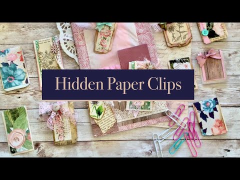 Diy Hidden Paper Clips Altered Paper Clip Tutorial Easy Fun