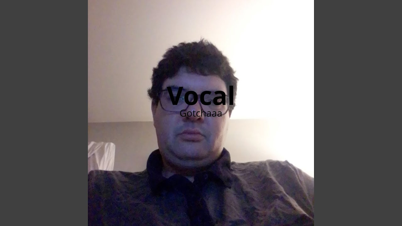 Vocal Youtube