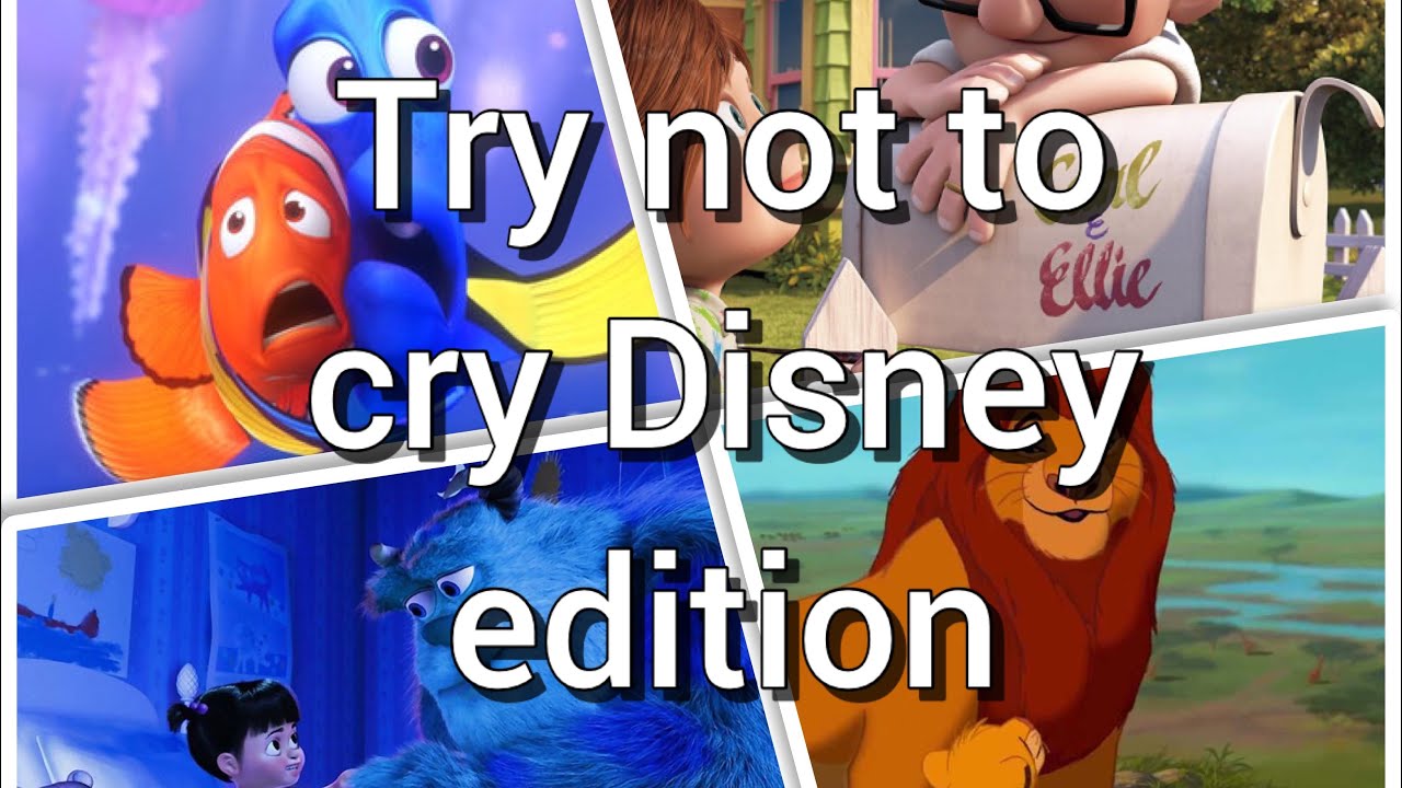 Try Not To Cry Disney Edition Youtube