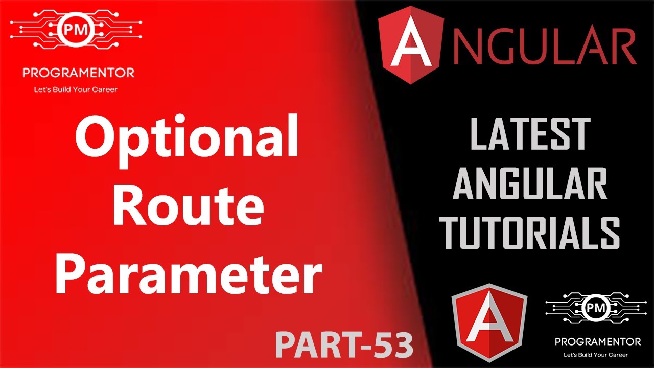 53 Optional Route Parameters In Angular Routing Routing Angular
