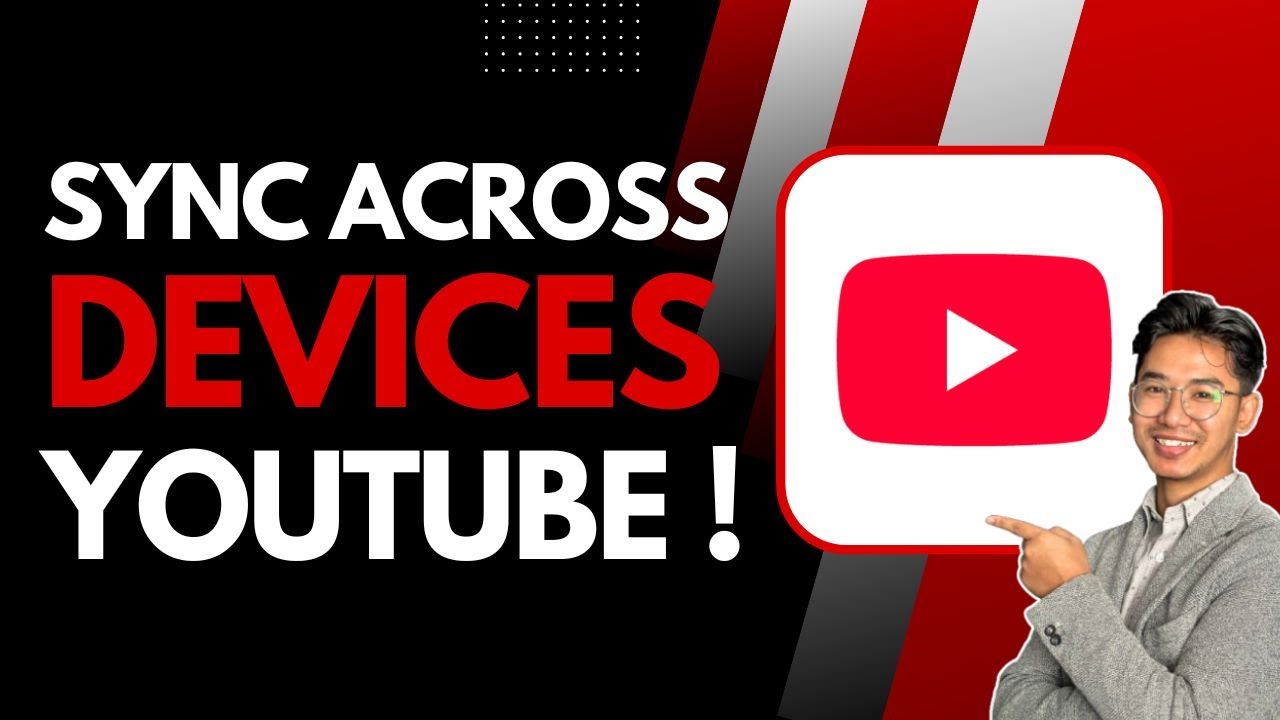 How To Sync Youtube Across Devices Youtube