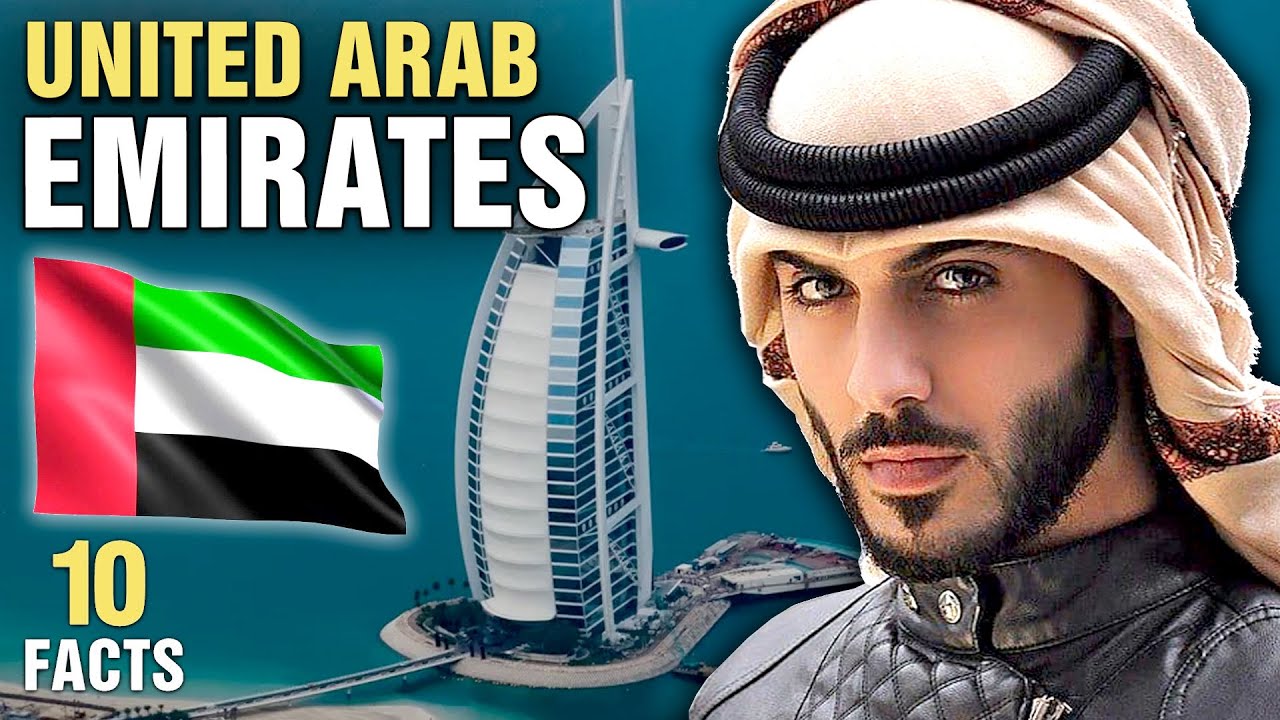 10 Surprising Facts About The United Arab Emirates Youtube