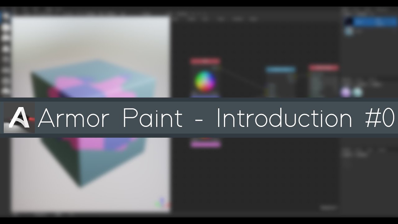 Armorpaint Introduction Beginner 0 Youtube