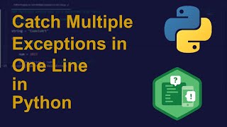 Catch Multiple Exceptions In One Line In Python Python Examples Python