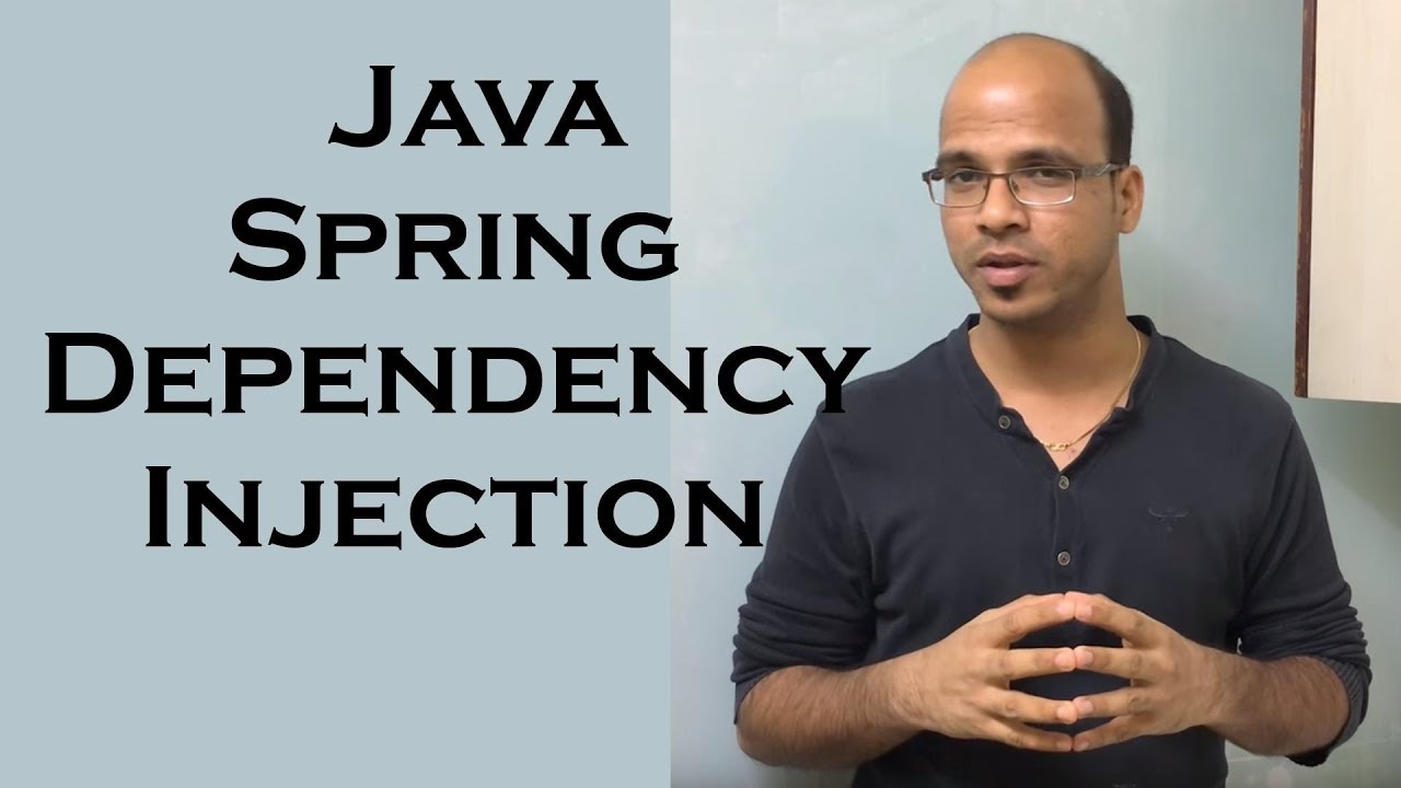 Java Spring Dependency Injection Youtube