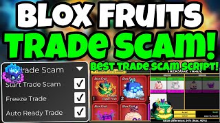 Best Script Blox Fruits Trade Scam Script Free Working All Executors ...