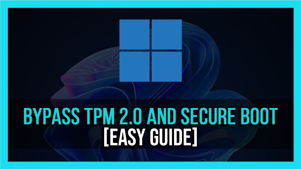 How To Bypass The Tpm 2 0 Cpu Ram Secure Boot Requirement In Windows