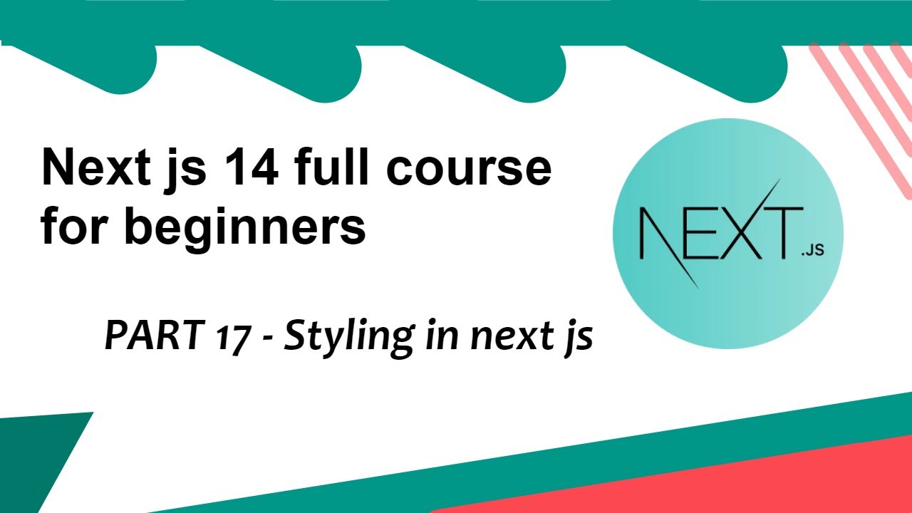 Styling Next Js 14 Tutorial Youtube