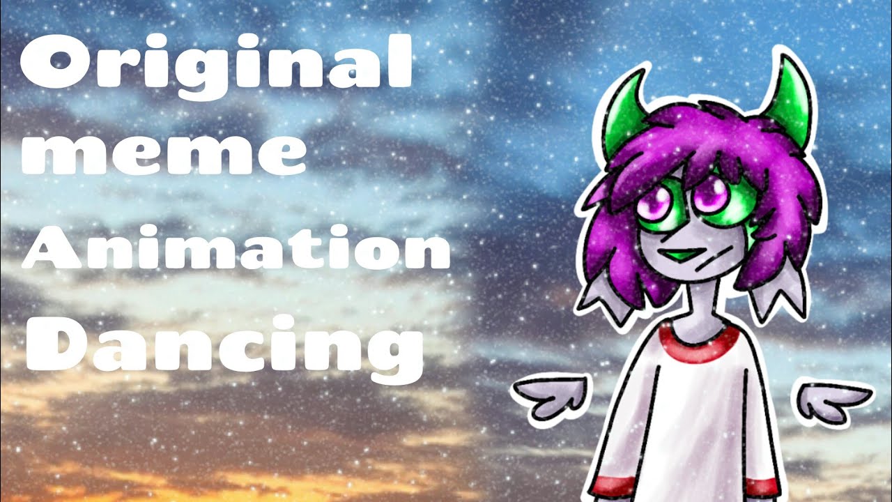 Dancing Original Meme Animation Youtube