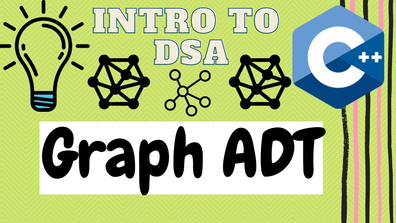 Graph Adt Complete Explanation Data Structures Youtube