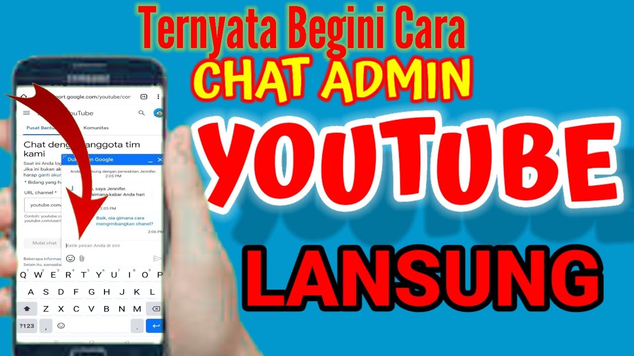 Cara Chat Admin Lansung Untuk Mengembangkan Channel Youtube