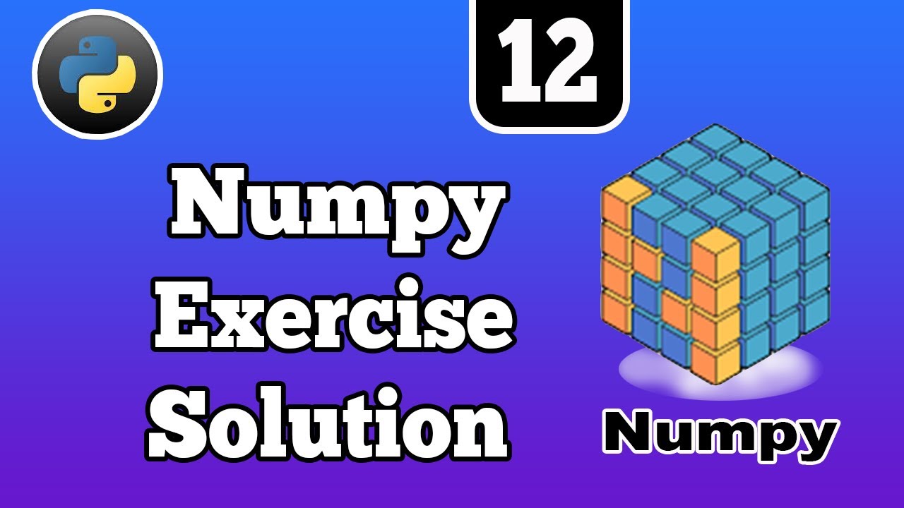 Numpy Exercise Solution Youtube