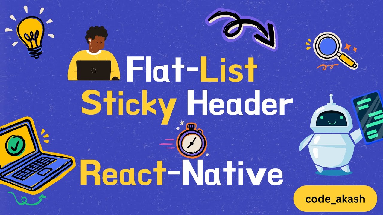 React Native Tutorial Flatlist With Sticky Headers For A Seamless User