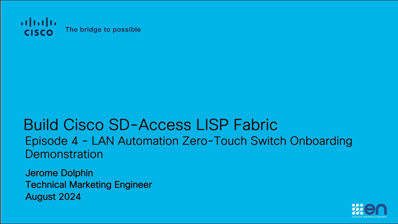 Build Sd Access Fabric E4p2 Lan Automation Zero Touch Switch