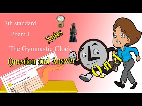 The Gymnastic Clock Question And Answer 7th Poem 1 Youtube