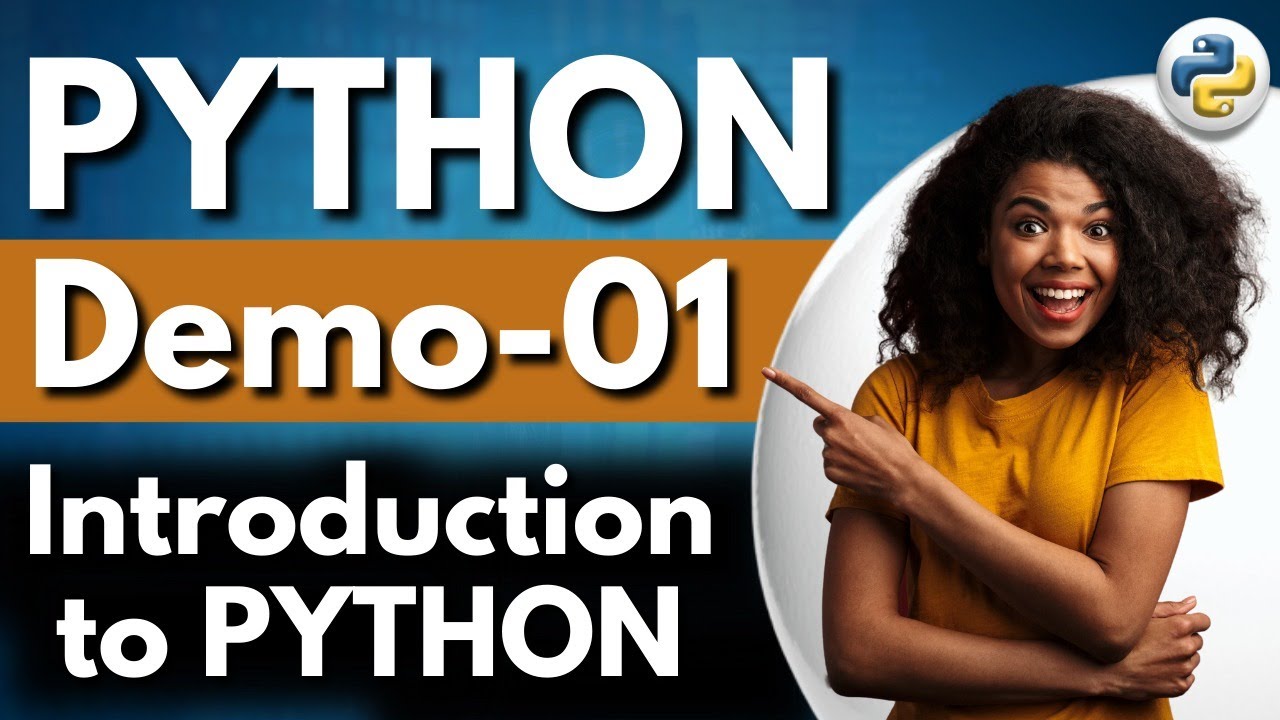Python Demo 01 Learn Python Programming From Scratch Python