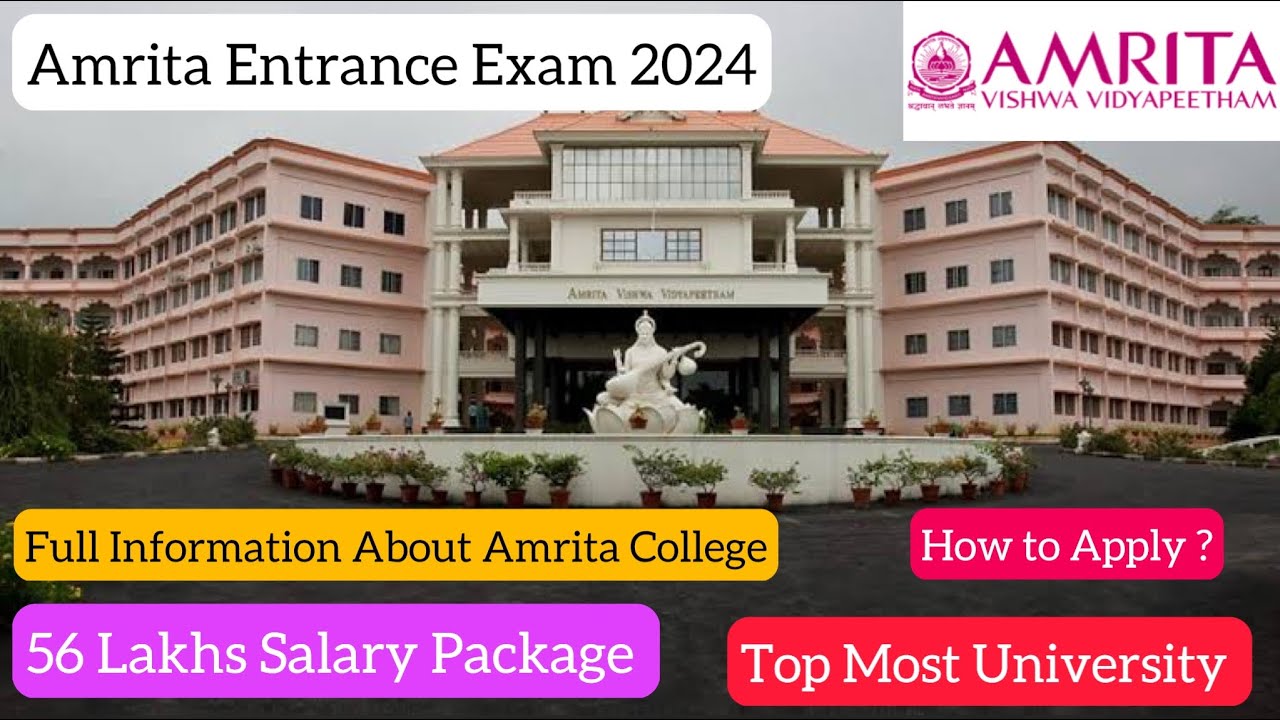 ёяысamrita University B Techentrance Exam 2024 Application Opened Dream