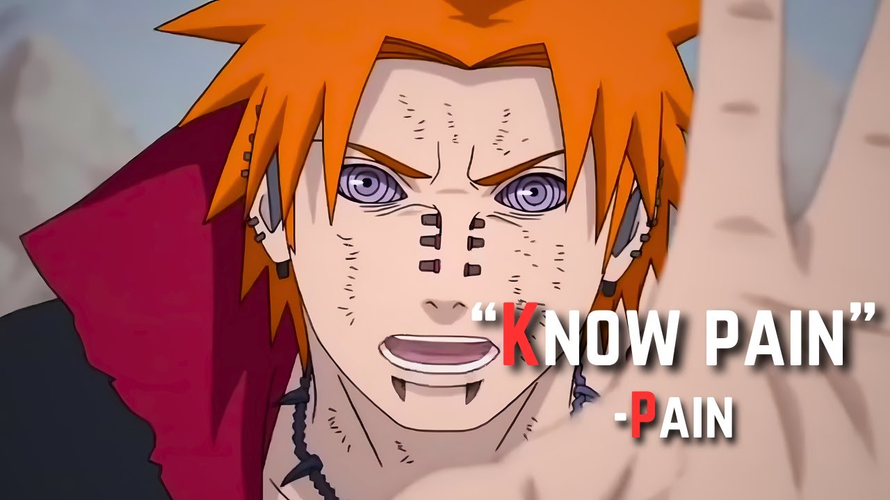 Know Pain Pain Pain Speech Naruto Shippuden Youtube